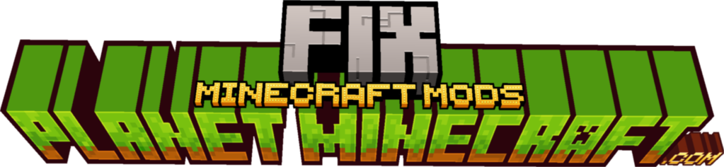 Fix Minecraft Mods | Planet Minecraft Community